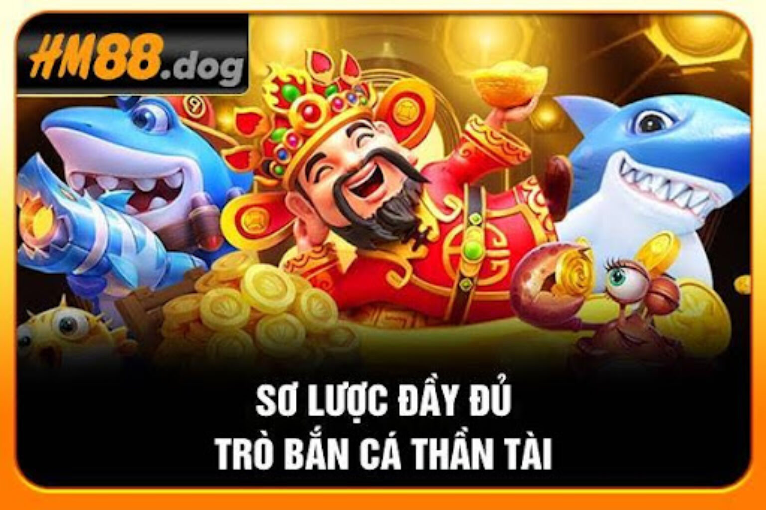 Cá Thần Tài - Game Giải Trí Hay Nhất Mùa Này